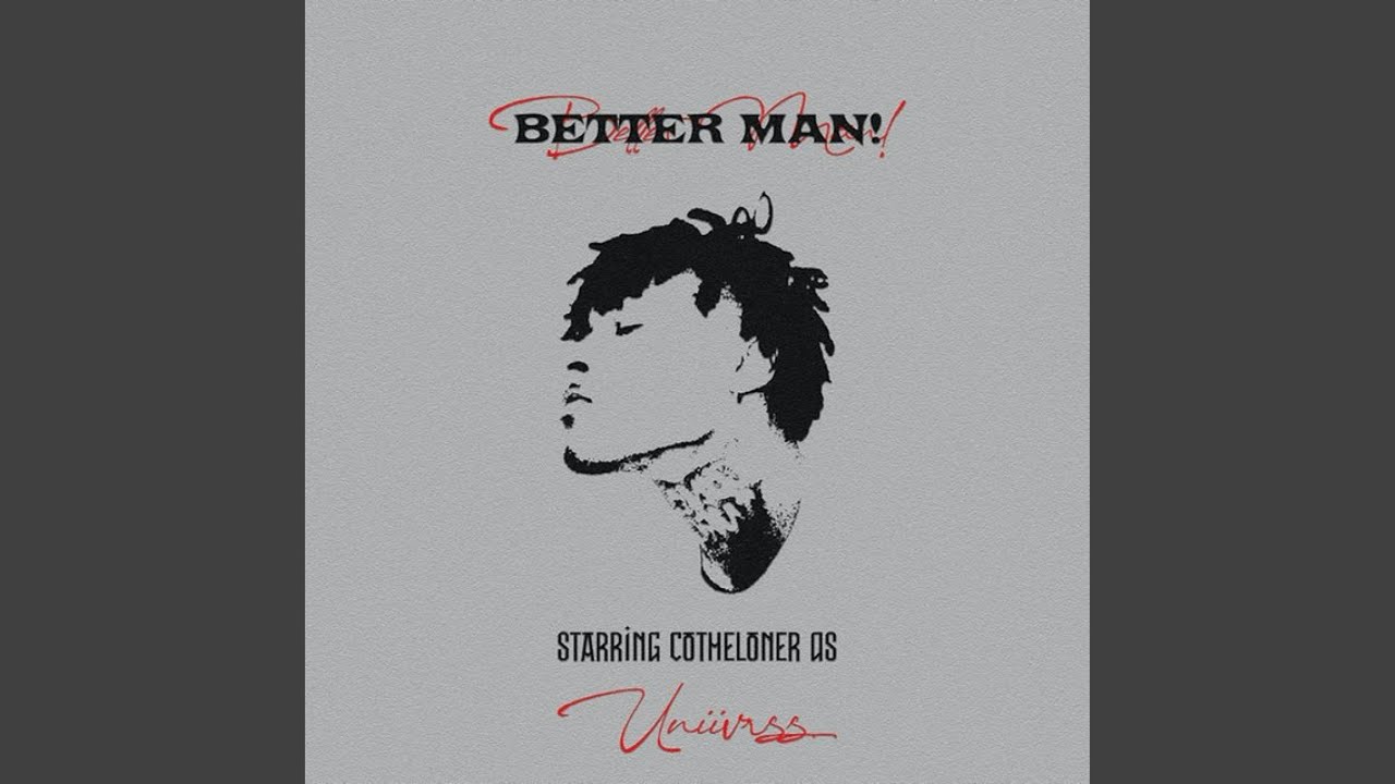 better man! - YouTube