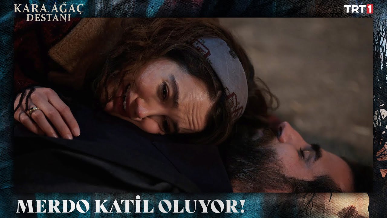 Merdo katil oldu! - Kara Ağaç Destanı @trt1 - YouTube