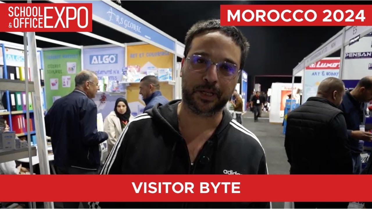 School & Office Expo 2024 Morocco | Visitor Byte - YouTube