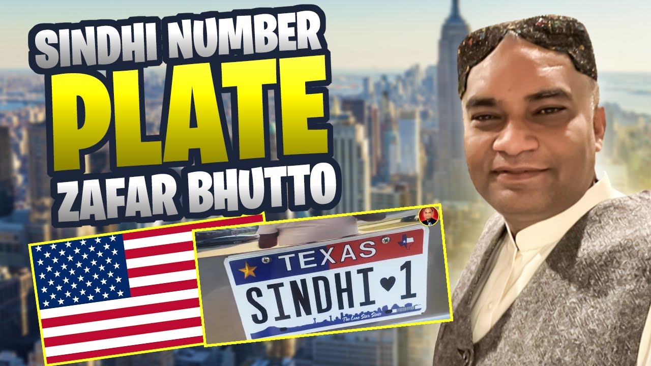 Sindhi Number Plate In America | Zafar Bhutto - YouTube