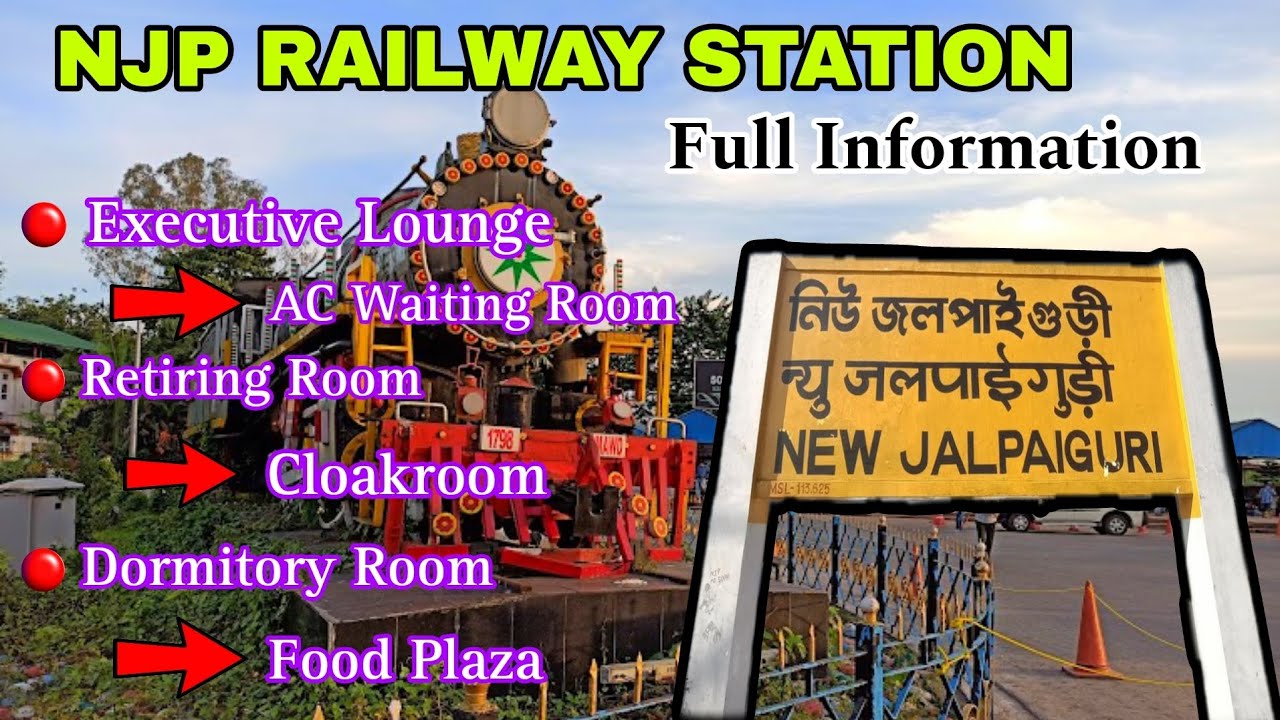 Explore New Jalpaiguri Junction| NJP Station Retiring Room | NJP ...