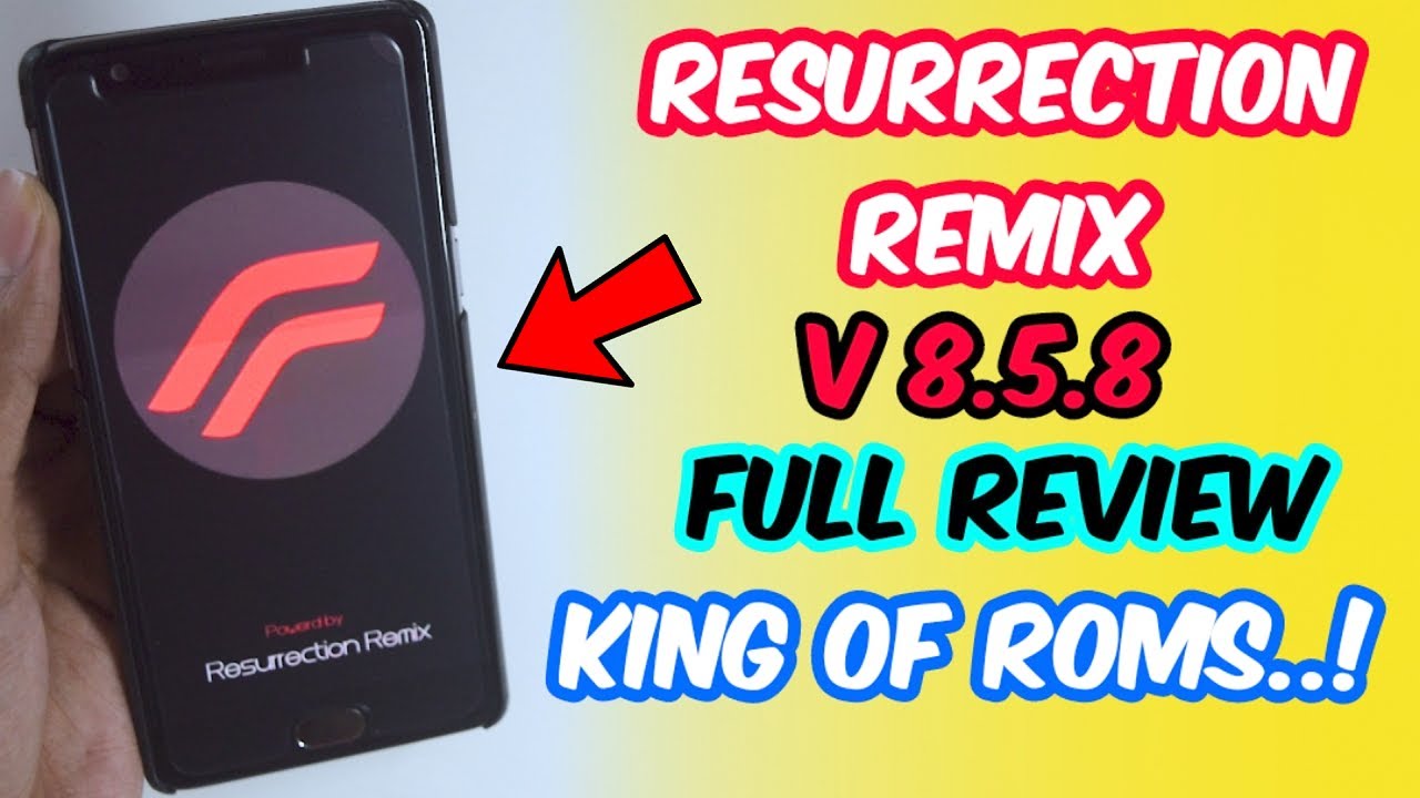 RESURRECTION REMIX 8.5.8 ROM Full Review | OnePlus 3T | King Of All ...