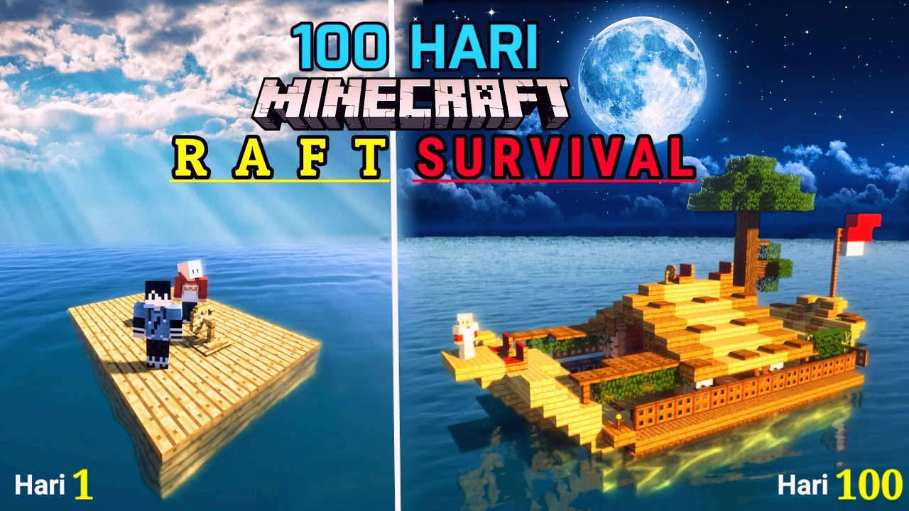 100 Hari Minecraft Raft Survival - YouTube