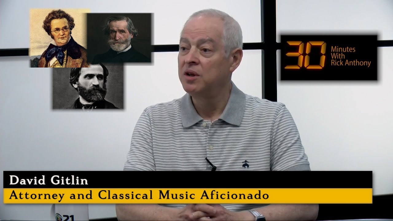 30 Minutes: David Gitlin, Attorney and Classical Music Aficionado - YouTube
