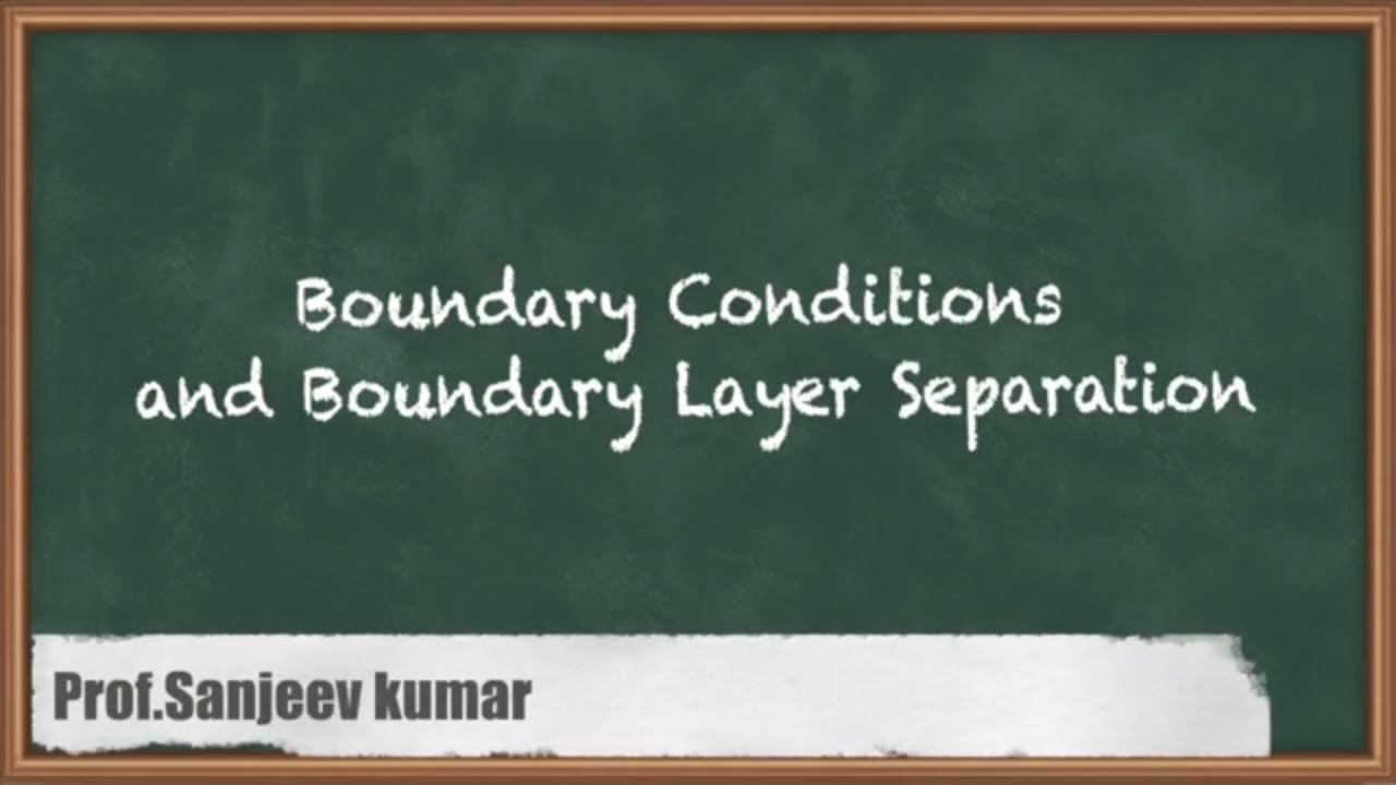 Boundary Conditions & Boundary Layer Separation | Essential Concepts ...