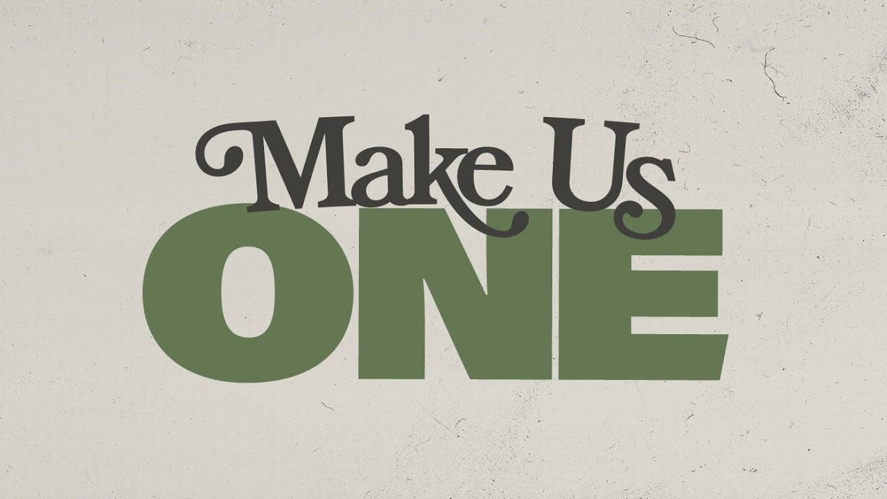 Bryan Hepp: Make Us One - YouTube