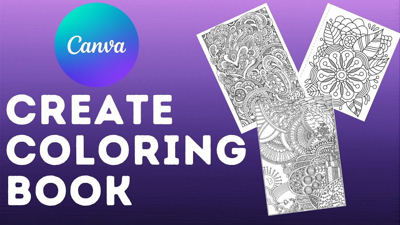 How to Make a Coloring Book in Canva - YouTube