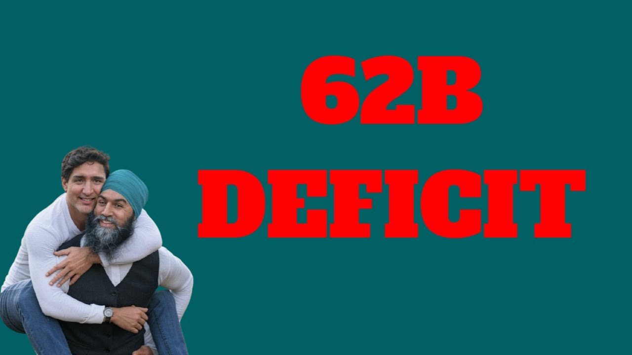 LIBERALS ARE VERY HAPPY WITH THE 62B DEFICIT IN CANADA - YouTube