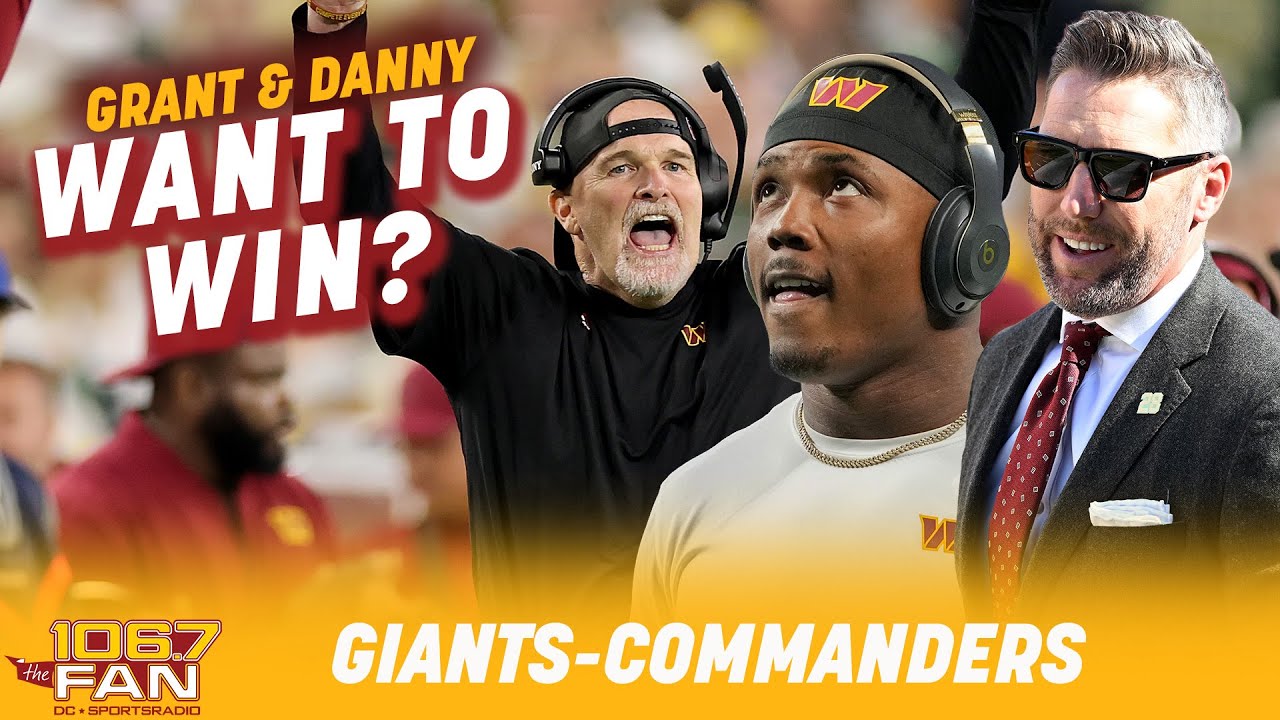 Do You Want The Commanders To TANK? | Grant & Danny - YouTube