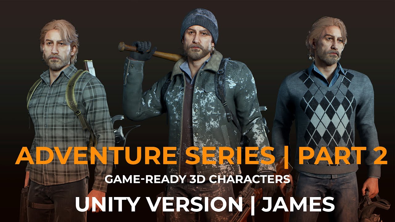 ADVENTURE SERIES | JAMES | UNITY demo | Game-ready 3D characters - YouTube