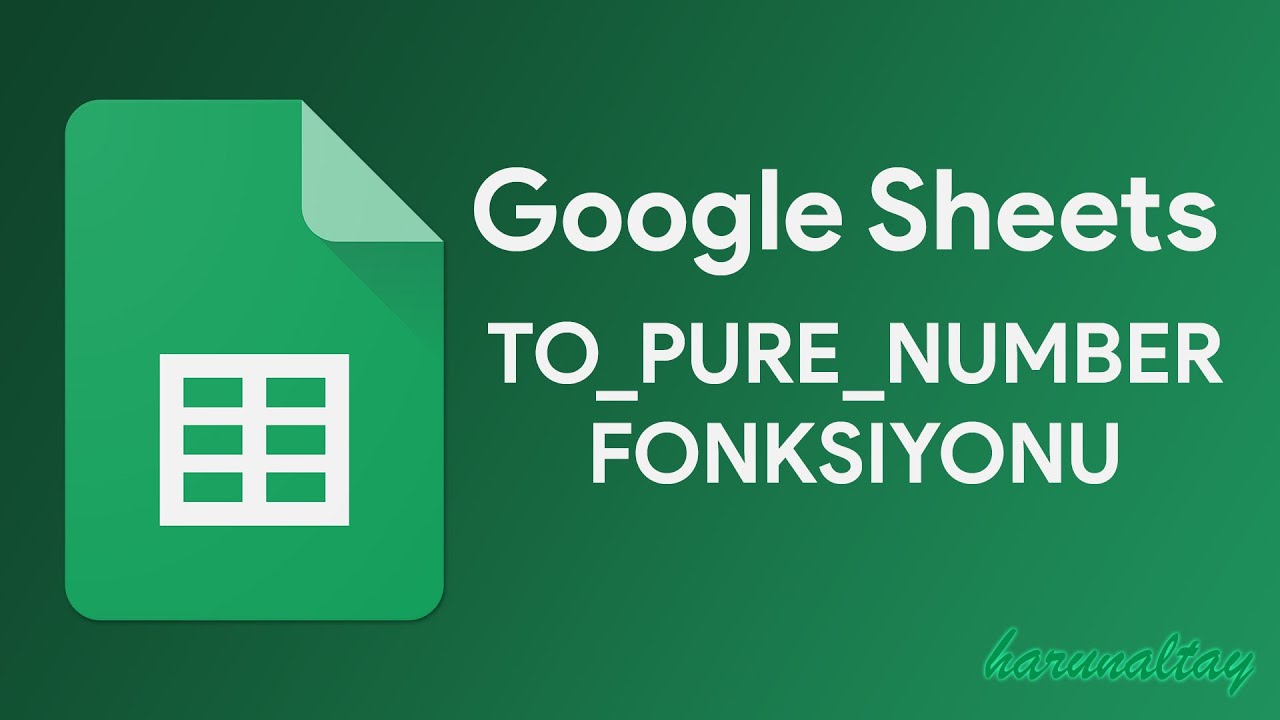 TO_PURE_NUMBER Fonksiyonu | Google Sheets Eğitimleri - YouTube