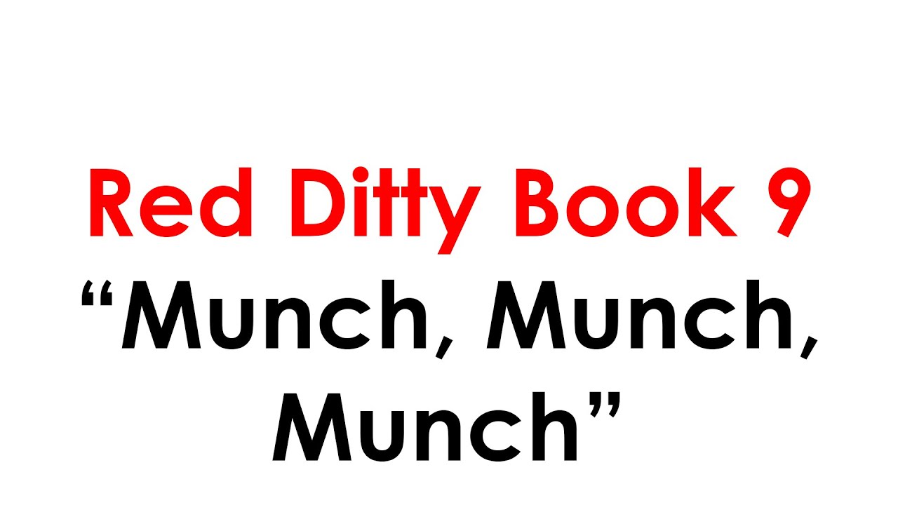 Phonics Red Ditty Book 9: "Munch Munch Munch" - YouTube