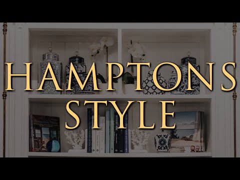 How To Decorate Your Hamptons Style Home