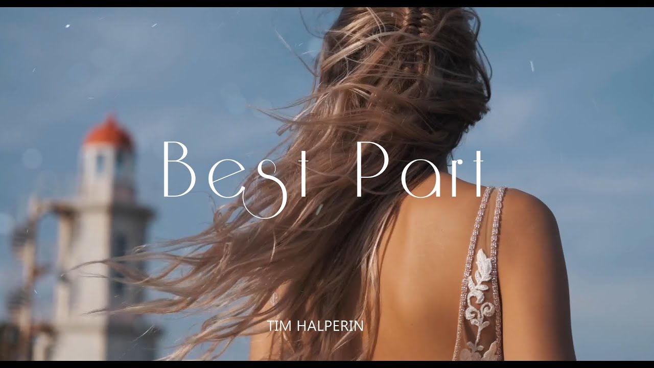 Best Part (Music Video) - Tim Halperin | A s h R a w A r t - YouTube