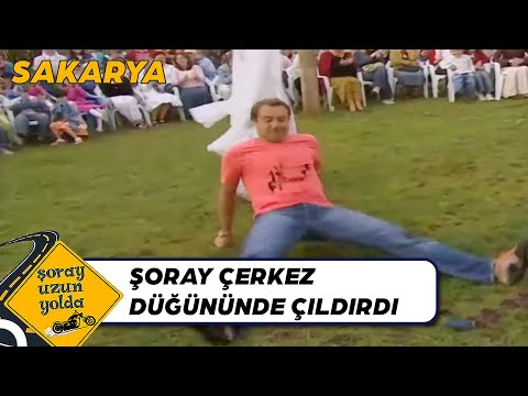 Şoray Çerkez Düğününde Coşturuyor  | Şoray Uzun Yolda