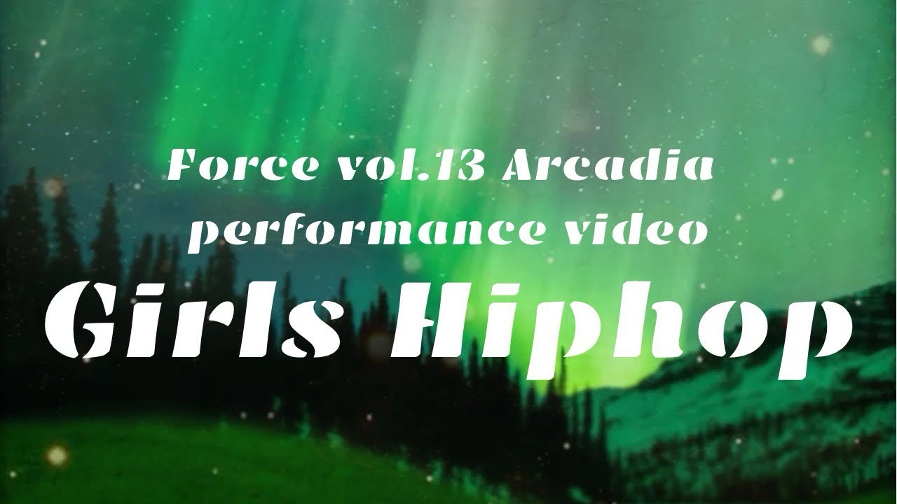 Force vol.13 Arcadia -Girls- - YouTube
