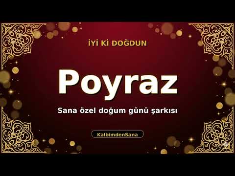 İyi Ki Doğdun Poyraz 🎵 Kişiye Özel Doğum Günü Şarkısı | KalbimdenSana