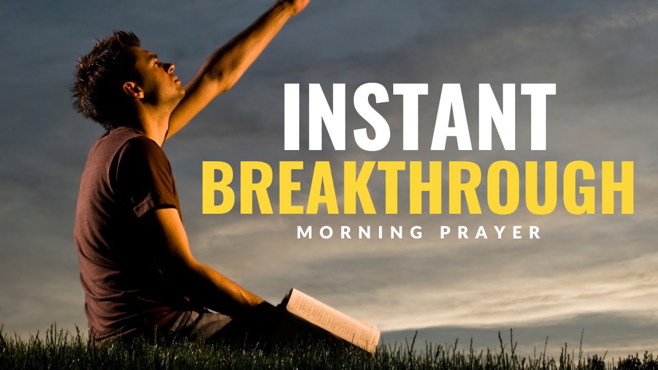 Powerful Prayer for Breakthrough and Miracles in Every Area of Your ...