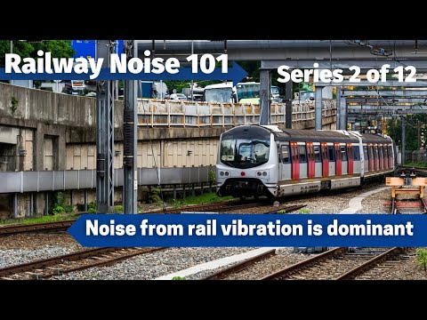 Noise from rail vibration is dominant - YouTube