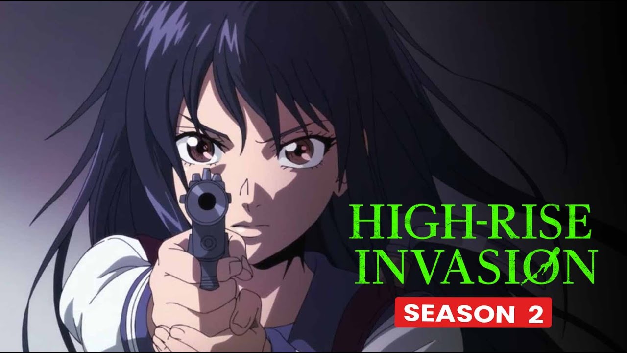 High Rise Invasion Season 2 Cast & Voice Actor - Release on Netflix ...