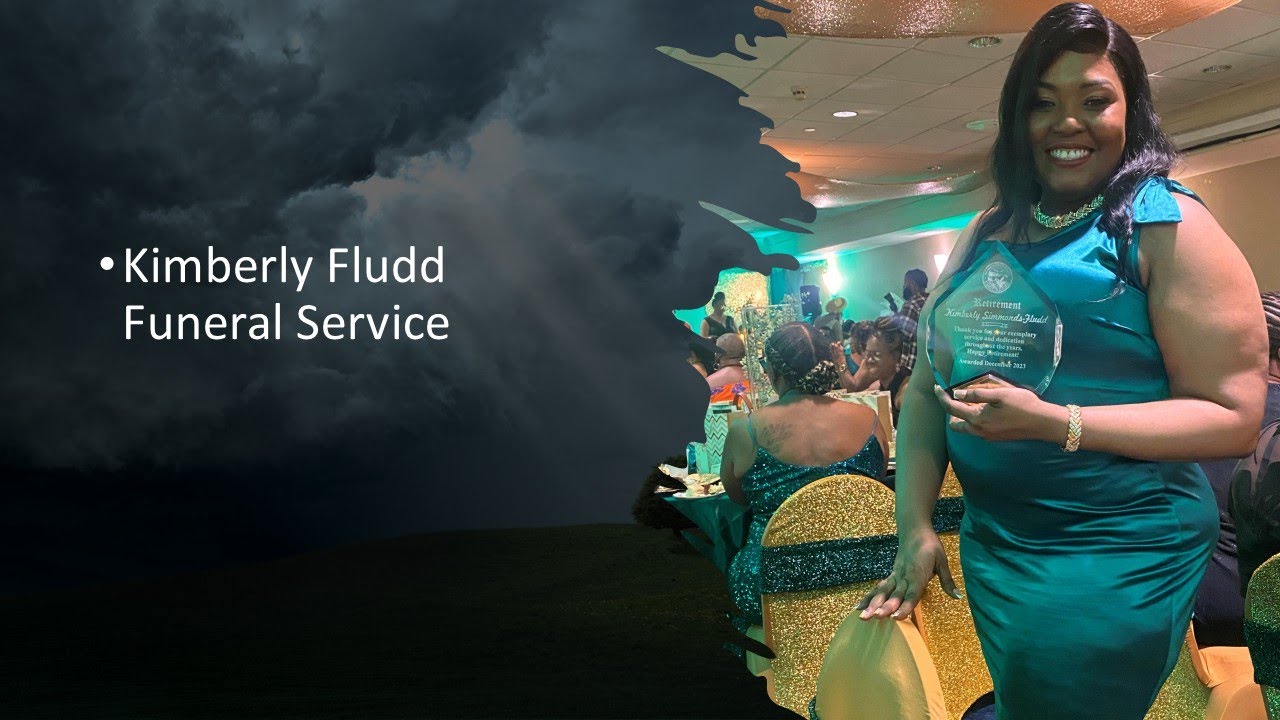 Kimberly Fludd Funeral Service - YouTube