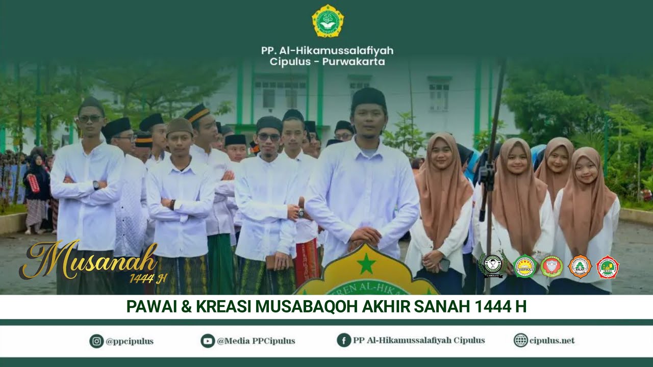 Pawai & Kreasi Musanah Ponpes Al-Hikamussalafiyah Cipulus 1444 H. - YouTube