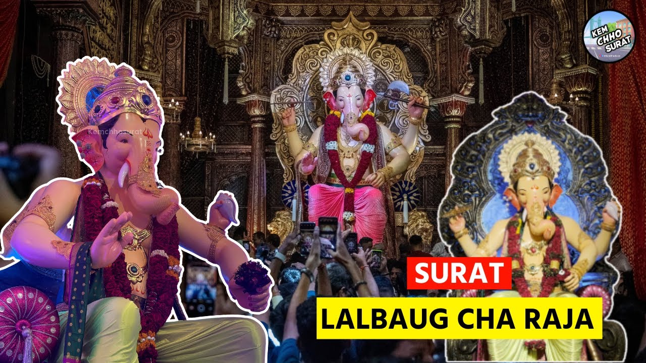 This Is Not Lalbaug Cha Raja This Is Surat Lalbaug Cha Raja ...