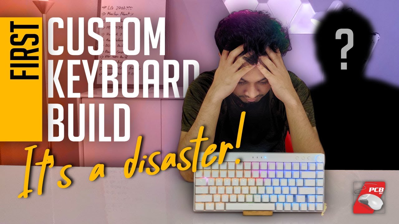First Custom Mechanical Keyboard Project!!! (It's a disaster) - YouTube
