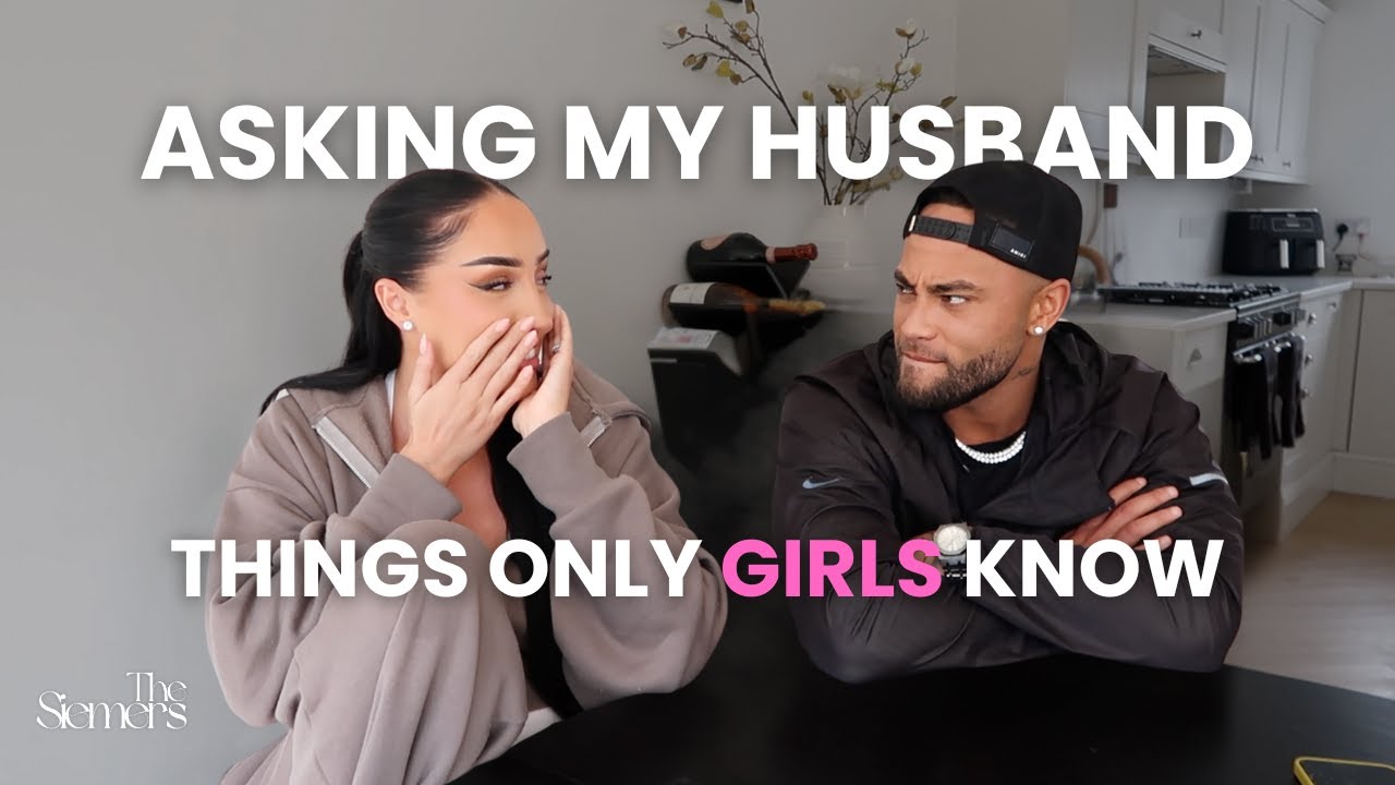 ASKING MY HUSBAND GIRLY QUESTIONS *HILARIOUS* | THE SIEMERS - YouTube