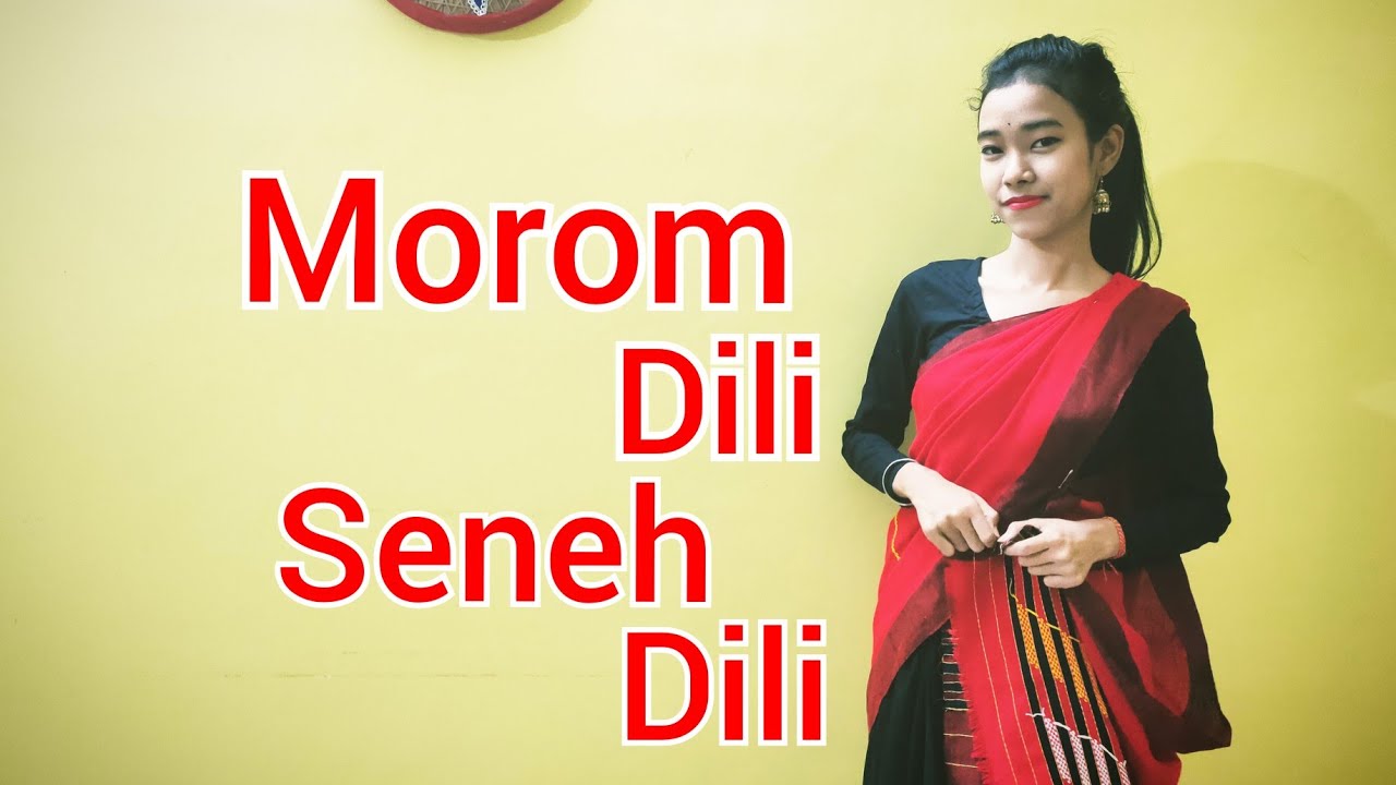 Morom Dili Seneh Dili || Queen Das || Assamese song || Dance Cover By ...