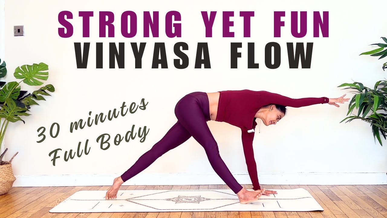 Daily Yoga Flow | Challenging yet Fun Vinyasa | 30 mins Full Body ...