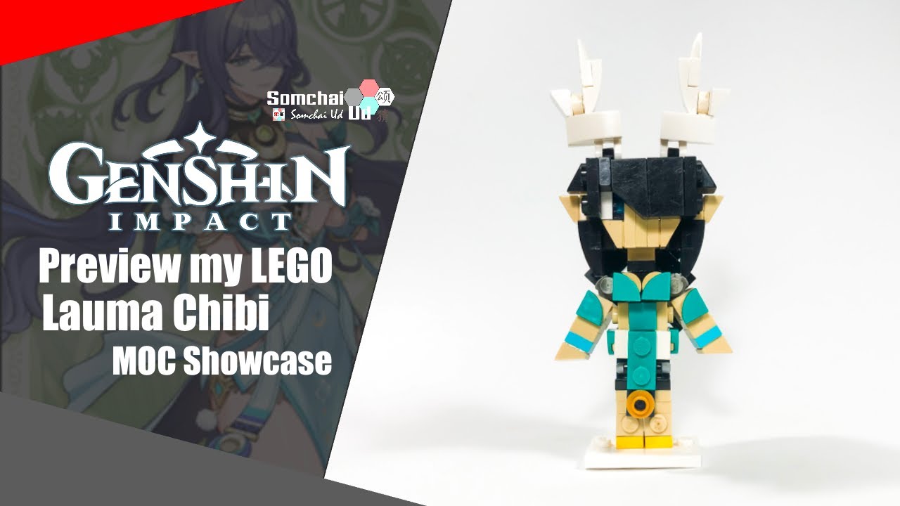 Preview my LEGO Genshin Impact Lauma Chibi | Somchai Ud - YouTube