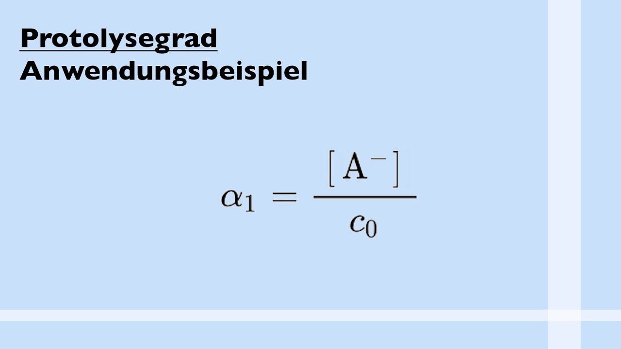 Protolysegrad Berechnen