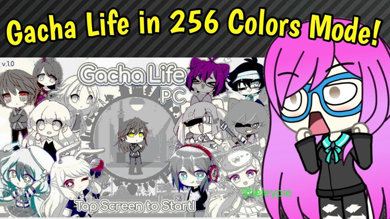 Gacha Life In 256 Colors Mode + Shout Out - YouTube