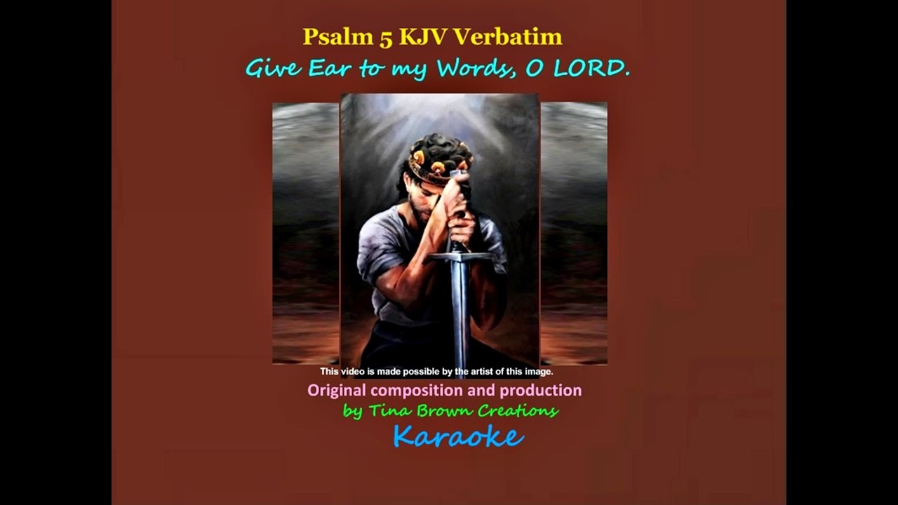 Original KJV Song Verbatim, Psalm 5, Karaoke, Pop rock Rhythm, Higher ...
