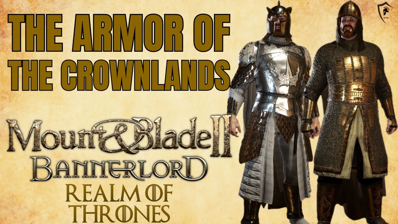 Exploring Crownlands Armor in Realm of Thrones Mod | Bannerlord - YouTube