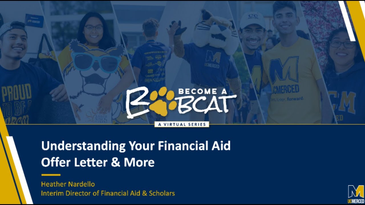 UC Merced | Become a Bobcat: Financial Aid Letter and More - YouTube