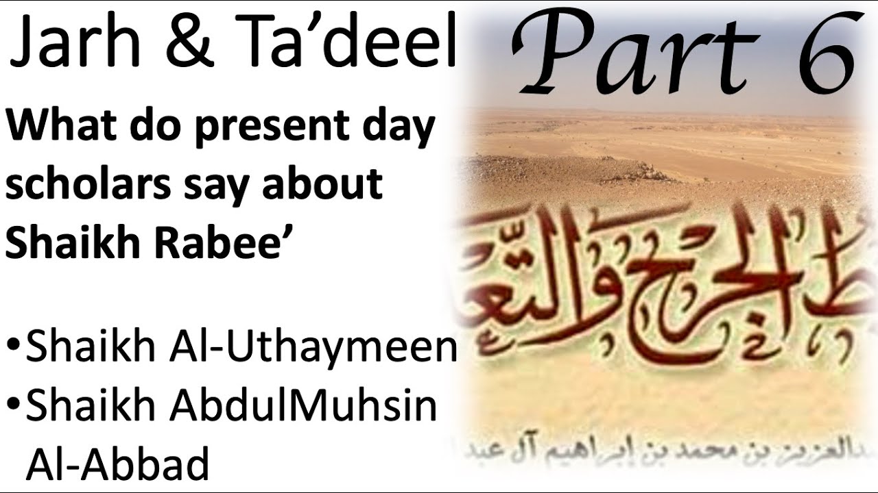 What have scholars said about Shaikh Rabee' - YouTube