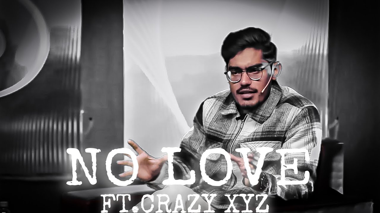 CRAZY XYZ - NO LOVE EDIT | Amit Bhai Edit | Shubh Song Edit #crazyxyz # ...