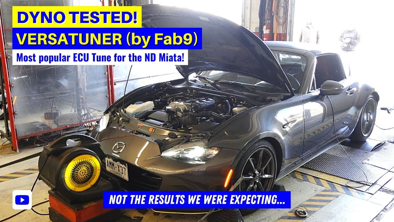 VersaTune ECU Tune (91 Octane) - DYNO TESTED!!! // ND Mazda MX-5 Miata ...