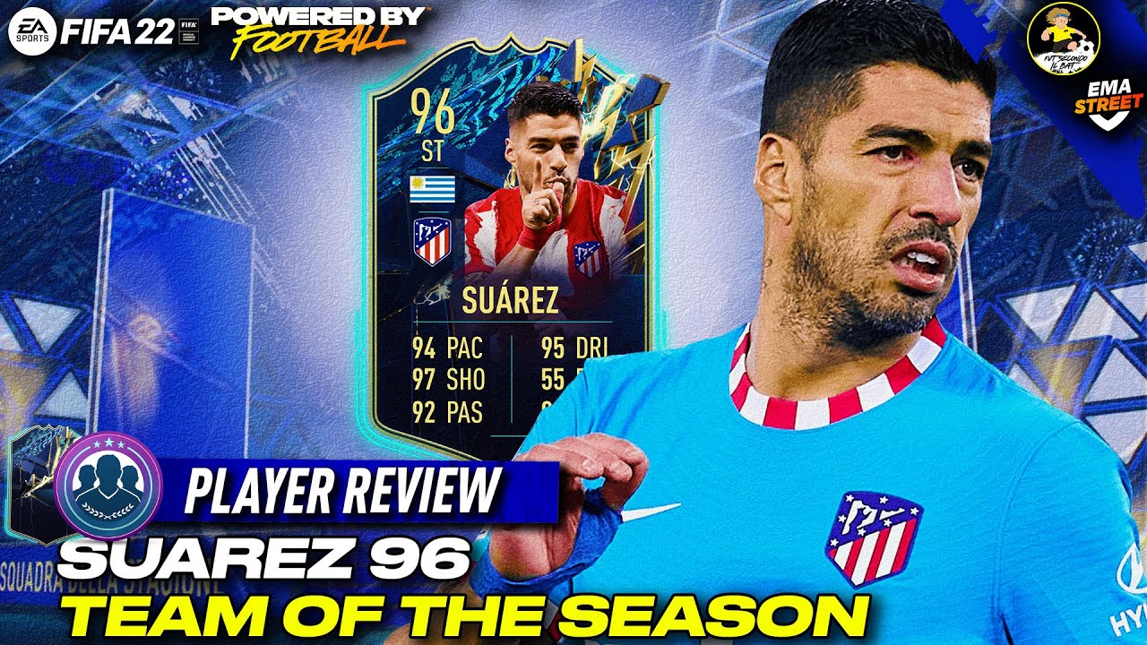 SUAREZ 96 TOTS PLAYER REVIEW /// FIFA 22 PLAYER REVIEW - YouTube