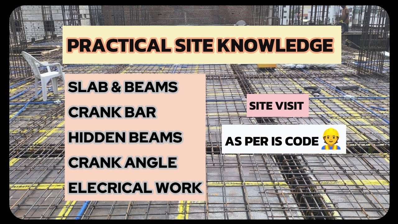 Slab Work Explained Practically on Site 👷| Site visit | practical site ...
