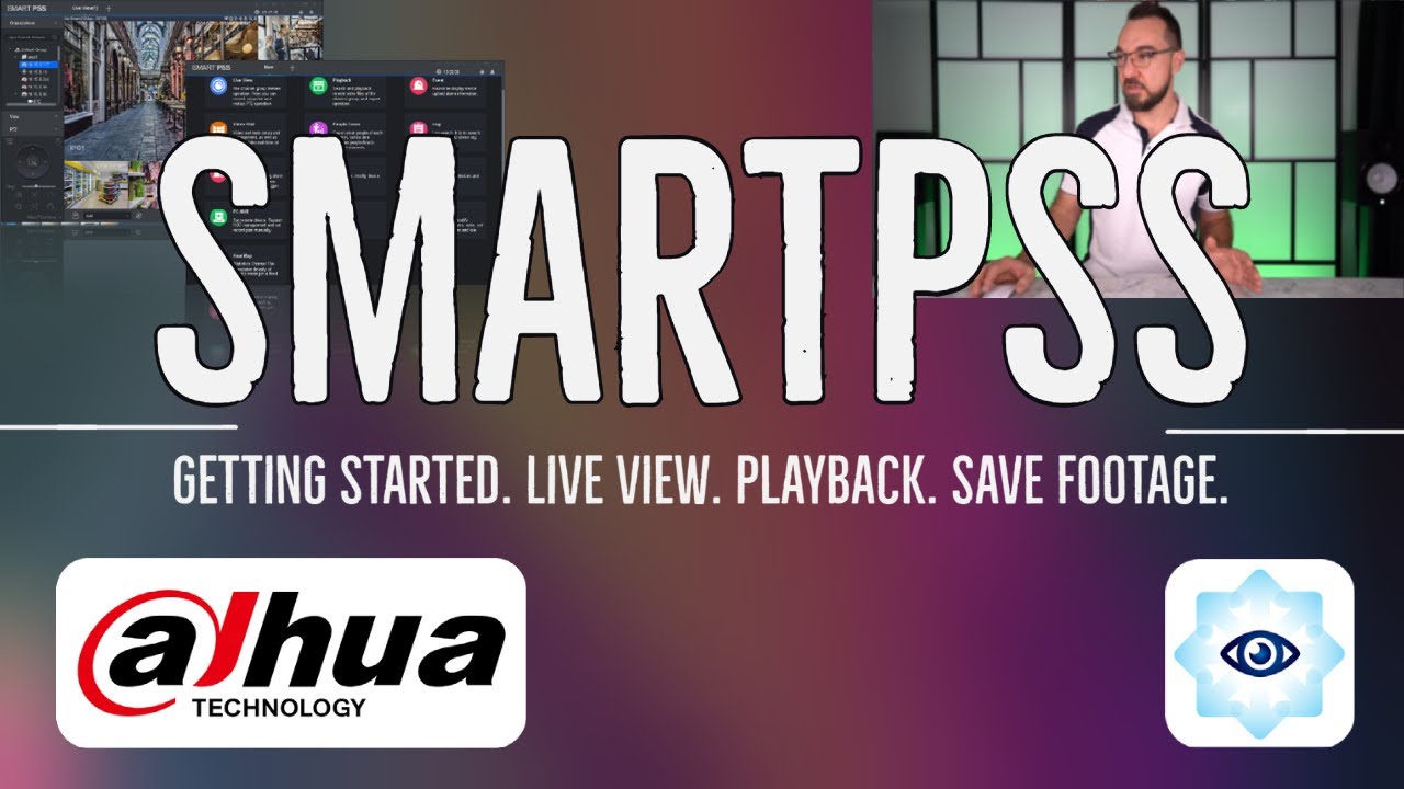 How to setup SmartPSS on your PC, playback & save recordings and live ...