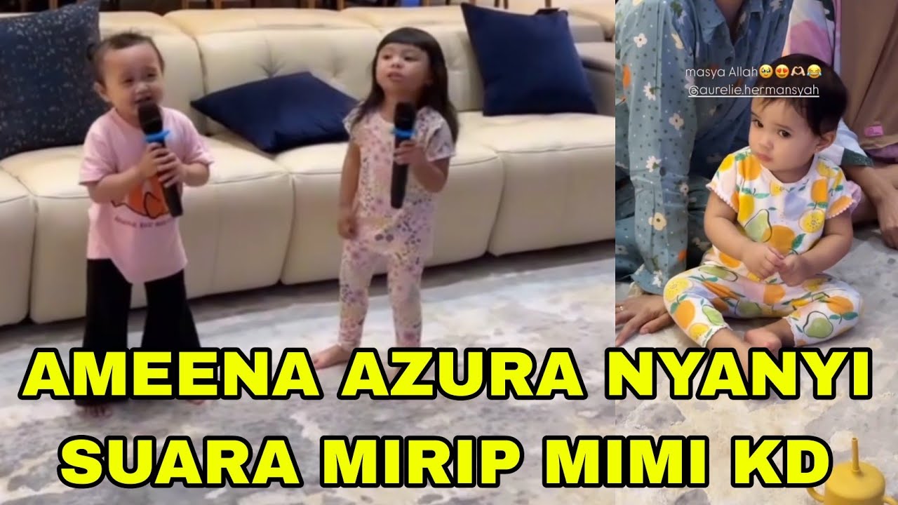 AMEENA AZURA BANGUN TIDUR NYANYI SAMA PAPA - YouTube