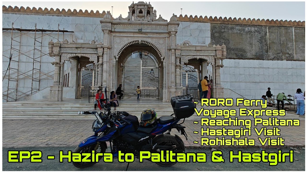 Apache GJ Ride EP 2 | RoRo Ferry Voyage Express Ride to Palitana ...