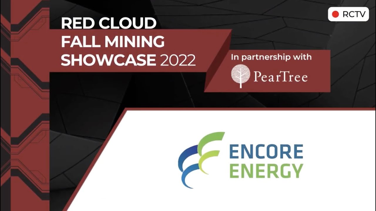 Encore Energy | Red Cloud's Fall Mining Showcase - YouTube