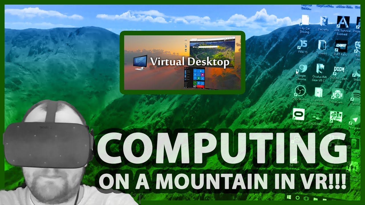 ON A MOUNTAIN IN VR!! with Virtual Desktop on the Oculus Rift! - YouTube