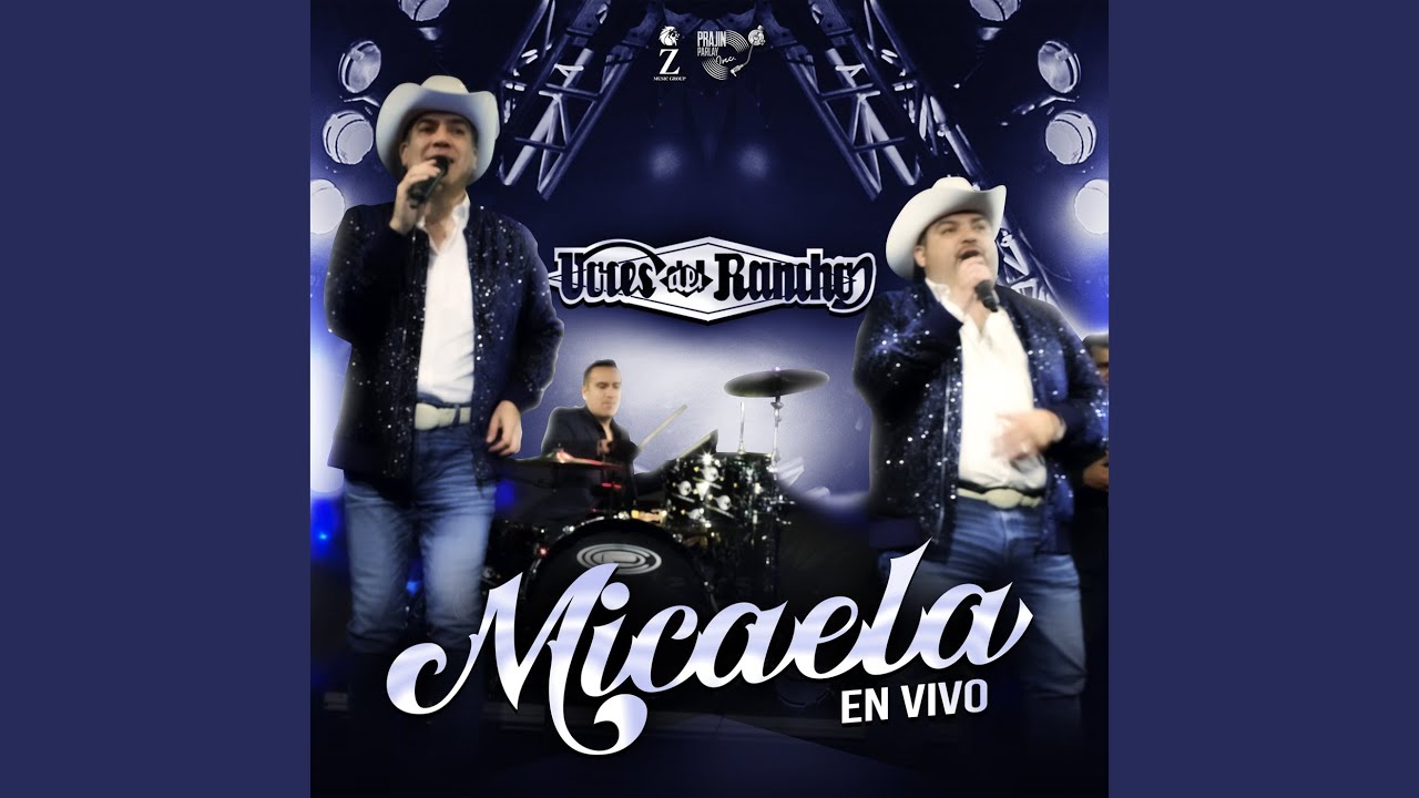Micaela (En Vivo) - YouTube