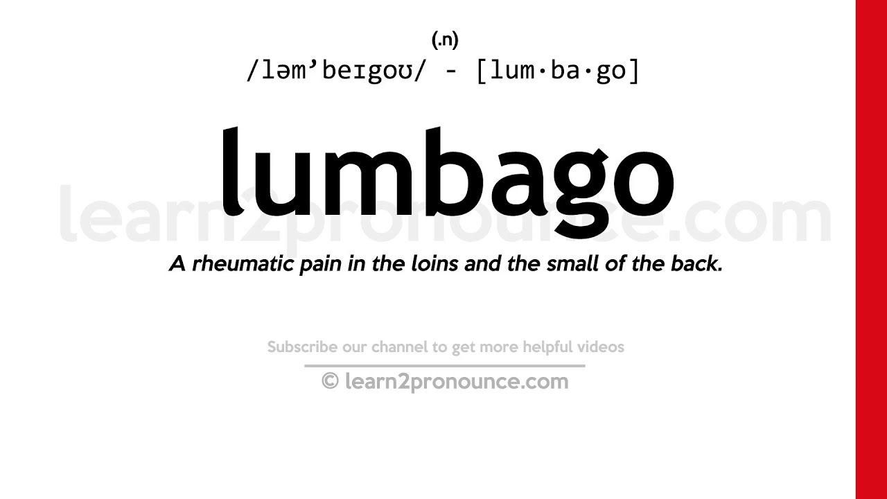Pronunciation of Lumbago | Definition of Lumbago - YouTube