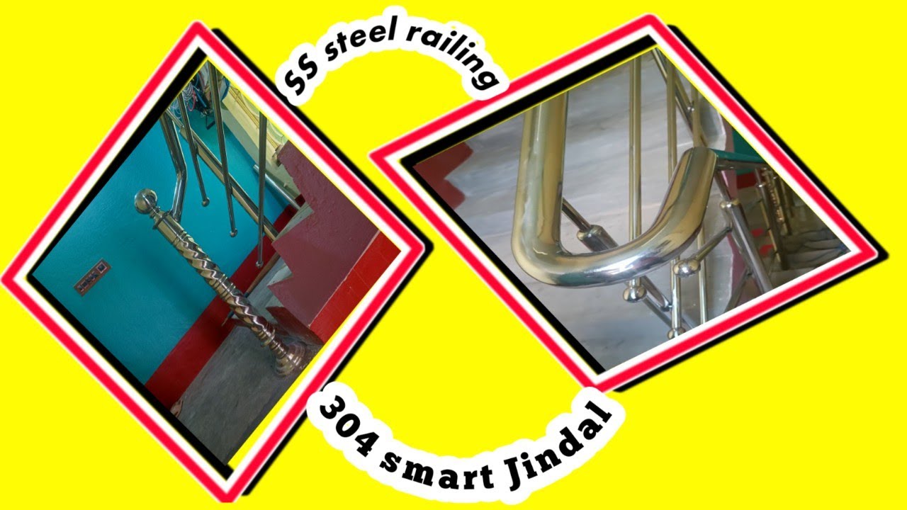 304 smart Jindal || how to install stainless steel railing - YouTube